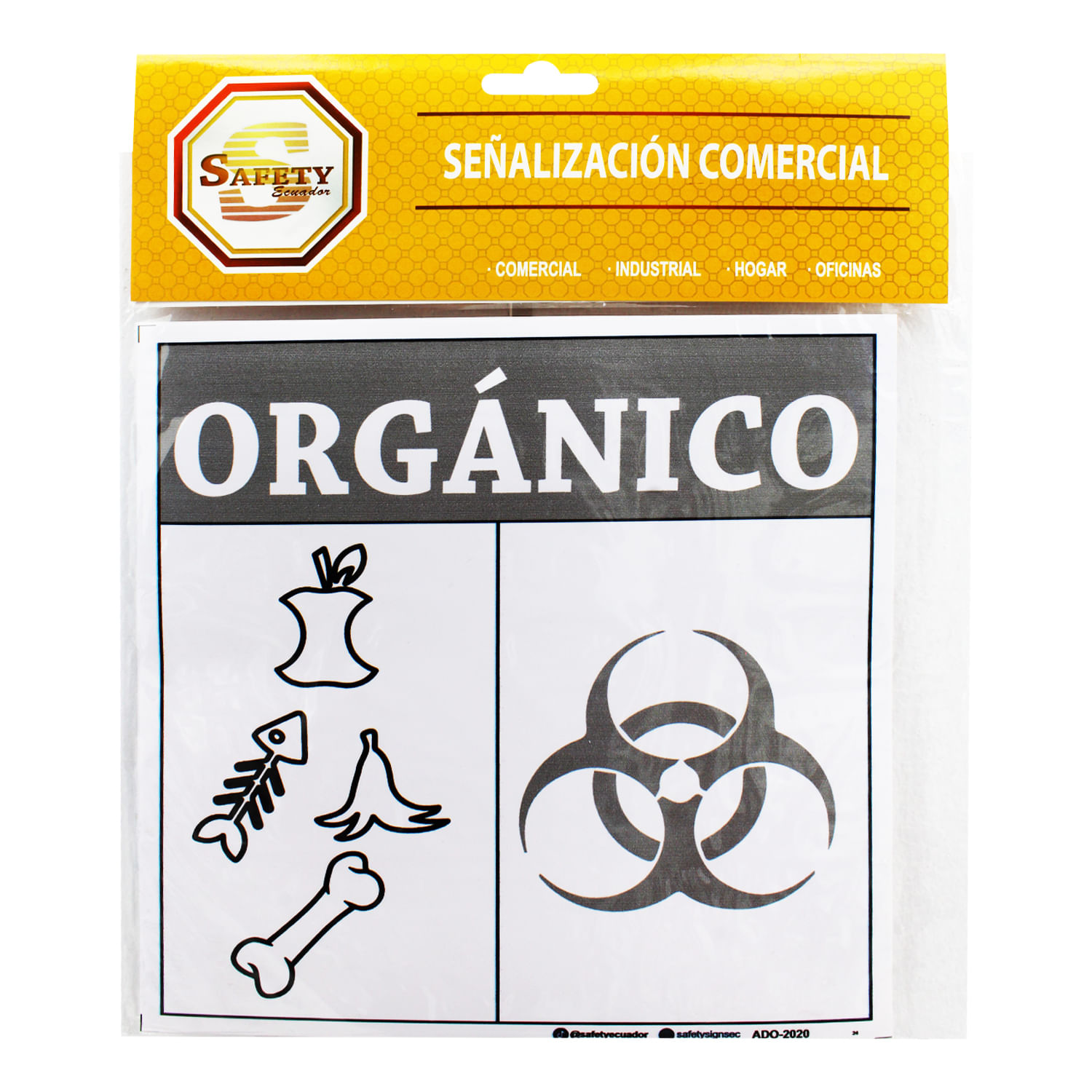 Letrero con mensaje desecho ORGÁNICO. - SAFETY ECUADOR - Kywi